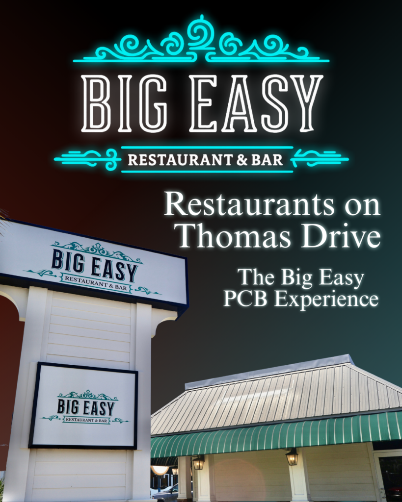 Restaurants on Thomas Drive: Why Big Easy PCB is the Top Choice